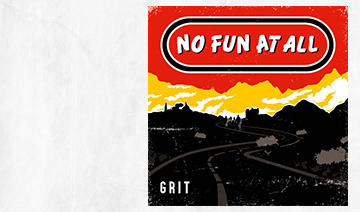 No Fun At All "Grit" Review