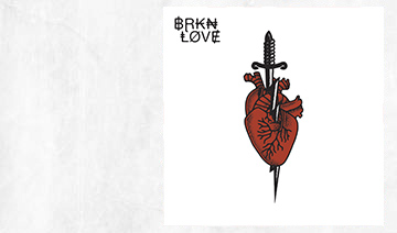 Brkn Love "Brkn Love" Review